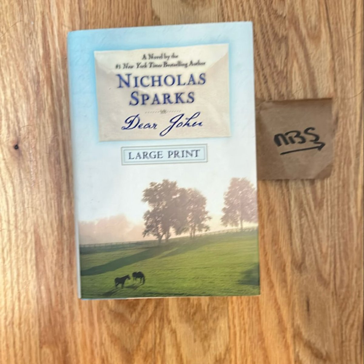 Dear John by Nicholas Sparks