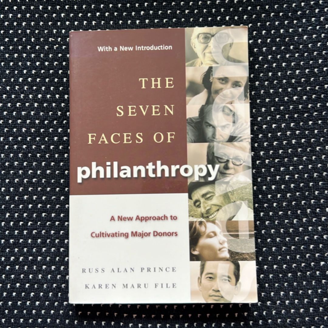 The Seven Faces of Philanthropy by Russ Alan Prince, Karen Maru File