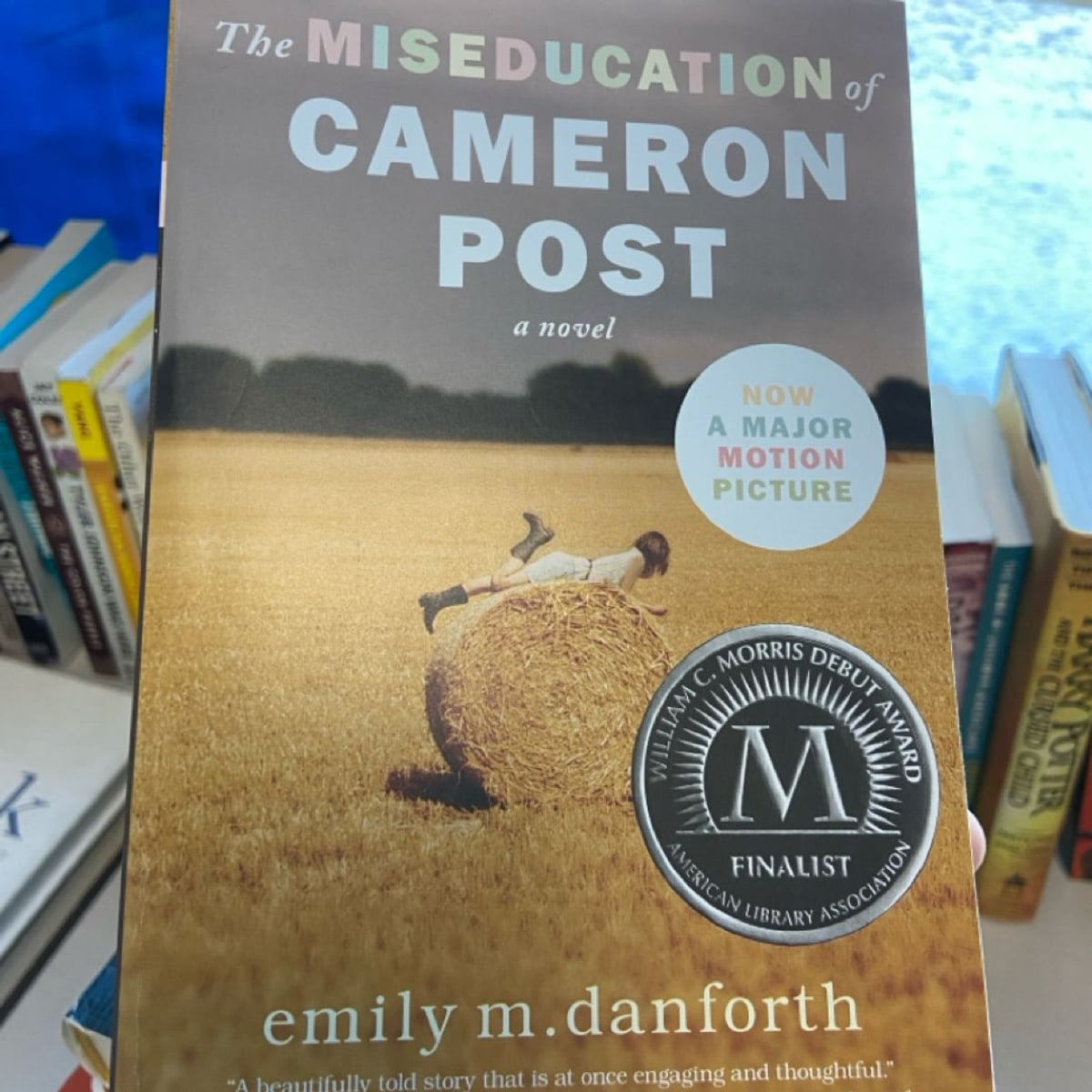 The Miseducation of Cameron Post by Emily M. Danforth