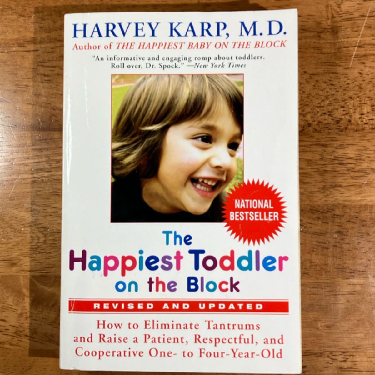 The Happiest Toddler on the Block by Harvey Karp, Paula Spencer