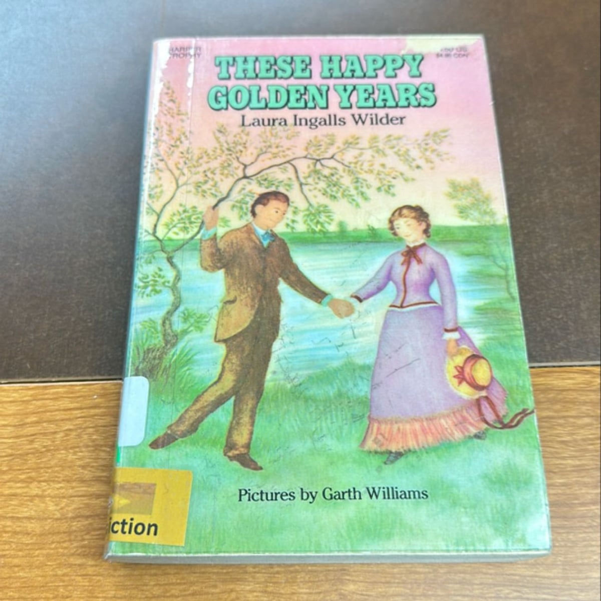 These Happy Golden Years by Laura Ingalls Wilder
