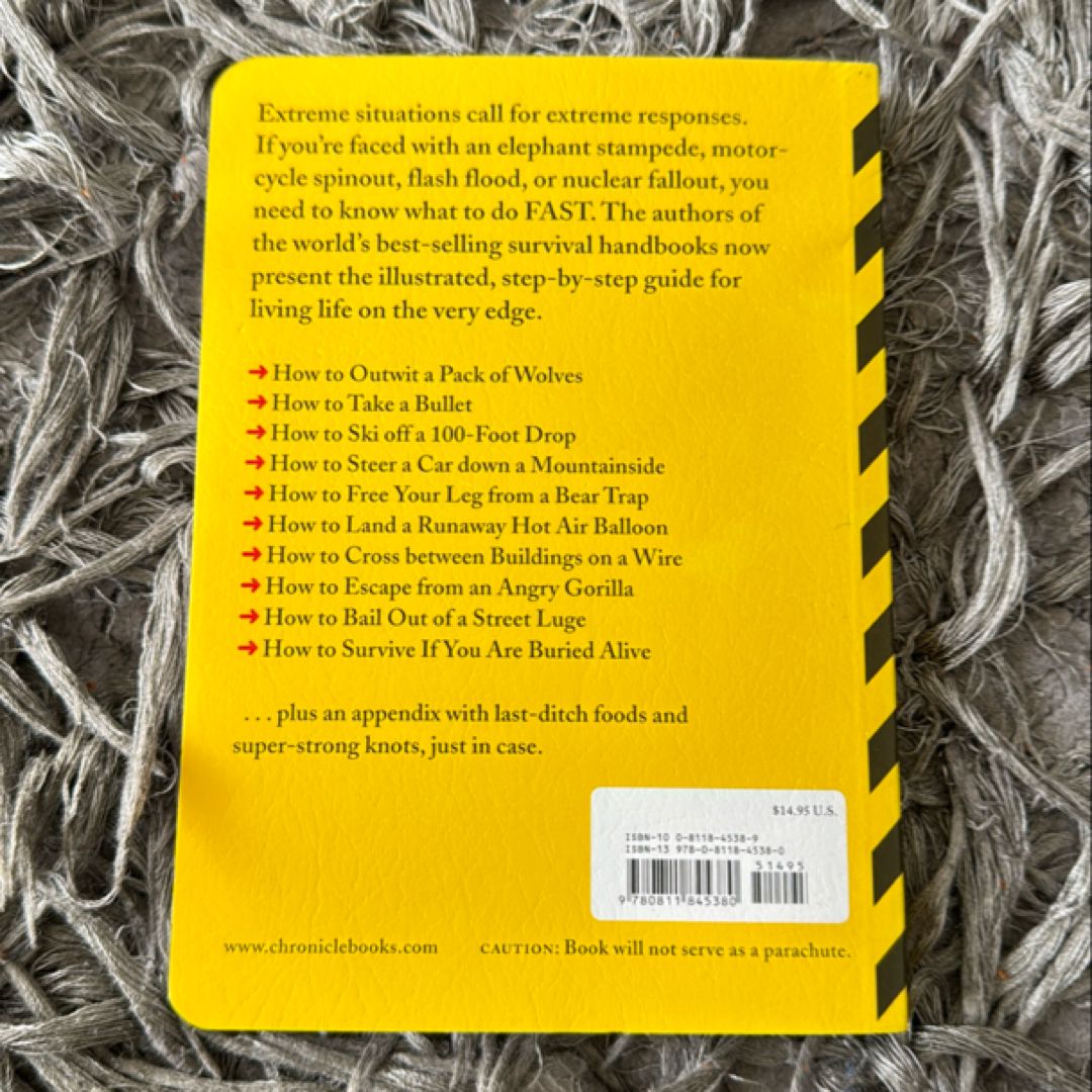 The Worst-Case Scenario Survival Handbook: Extreme Edition by Jennifer ...