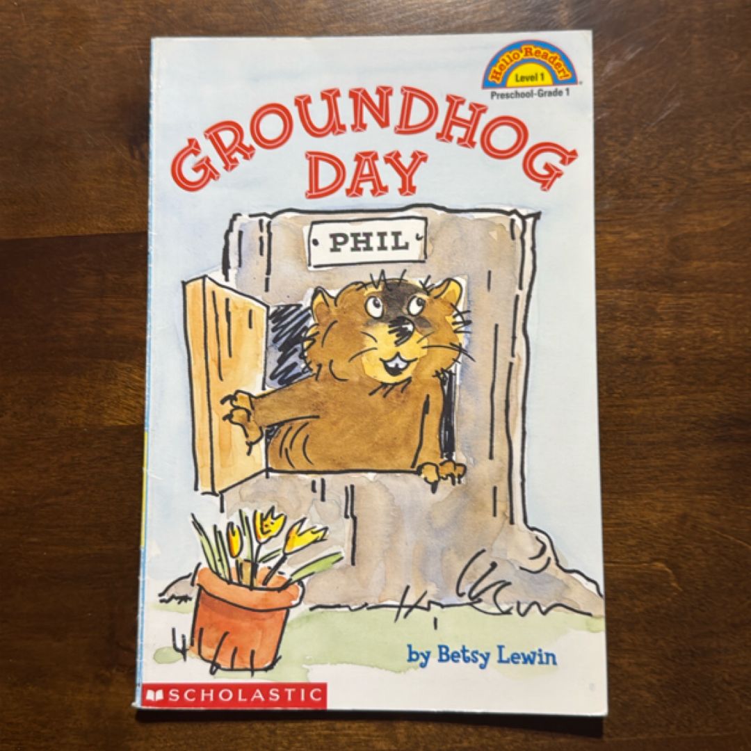 Groundhog Day by Betsy Lewin