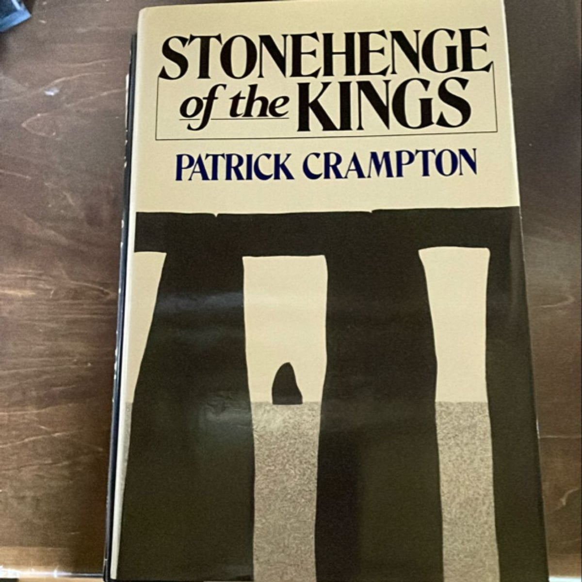 Stonehenge of the kings by Patrick Crampton, Hardcover | Pangobooks