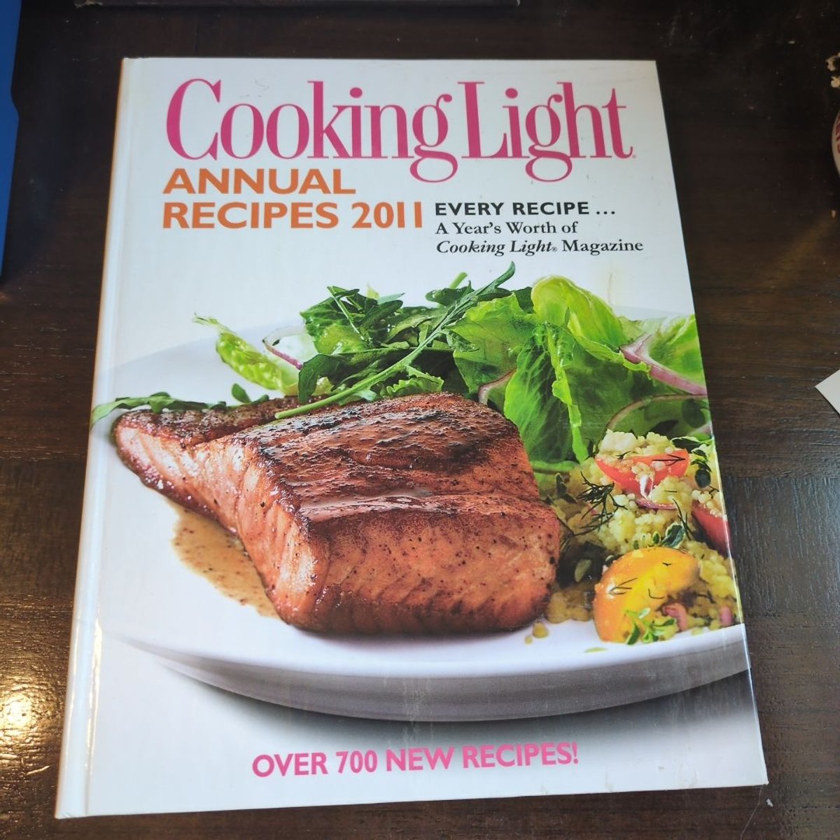 Cooking Light Annual Recipes 2011 by Cooking Light Editors