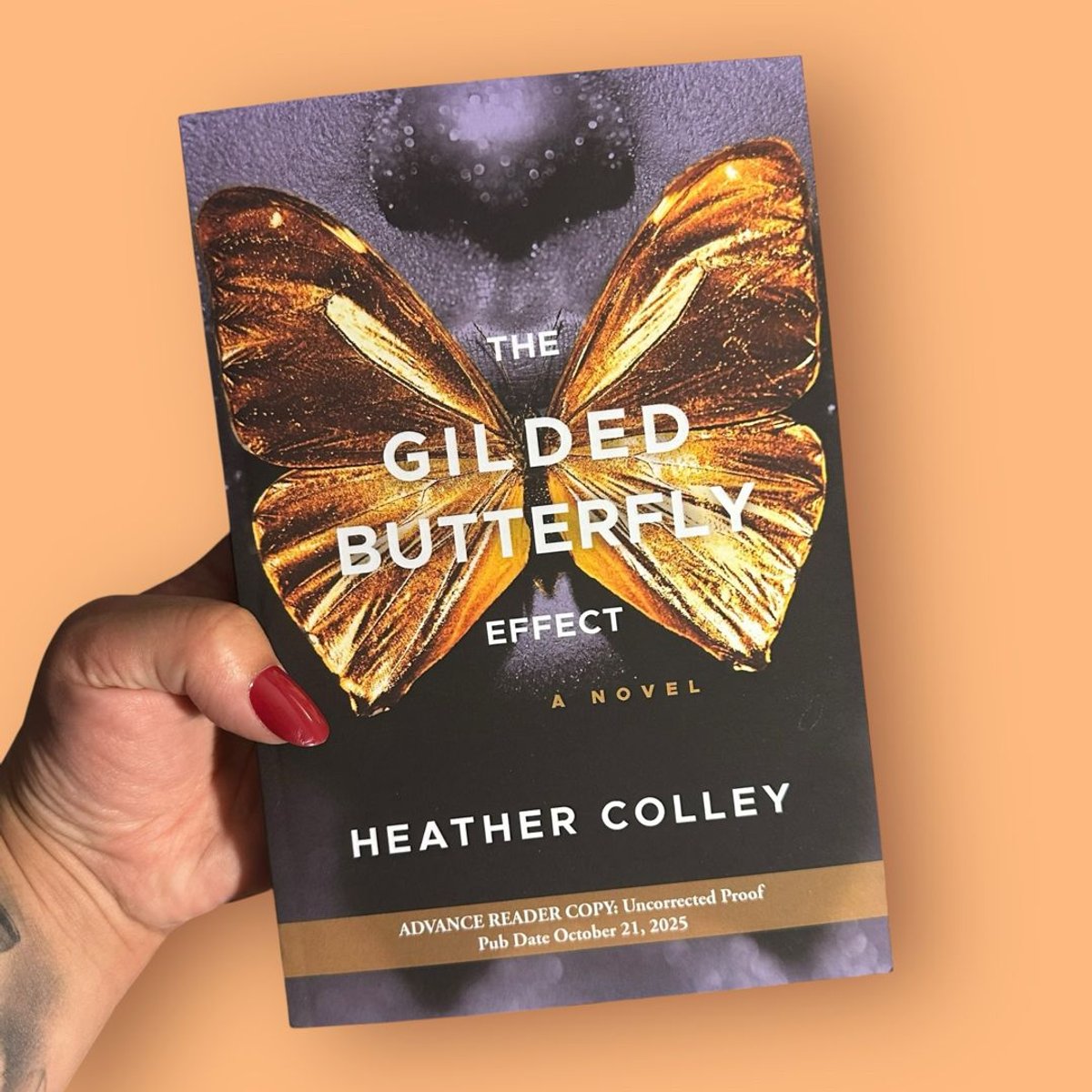 The Gilded Butterfly Effect by Heather Colley