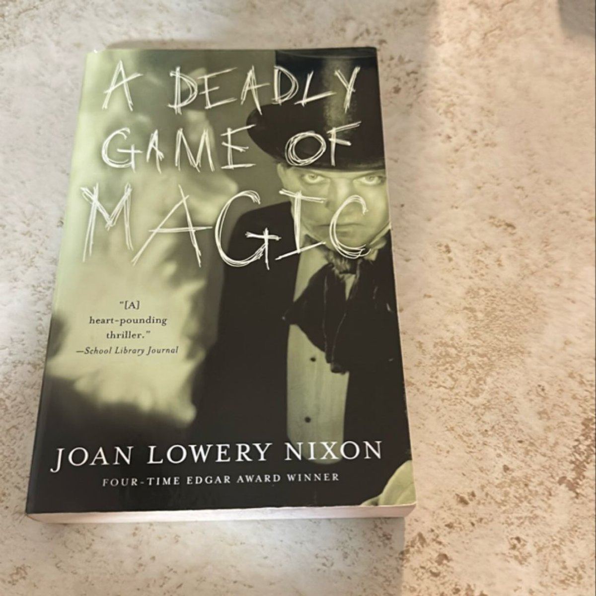 A Deadly Game of Magic by Joan Lowery Nixon