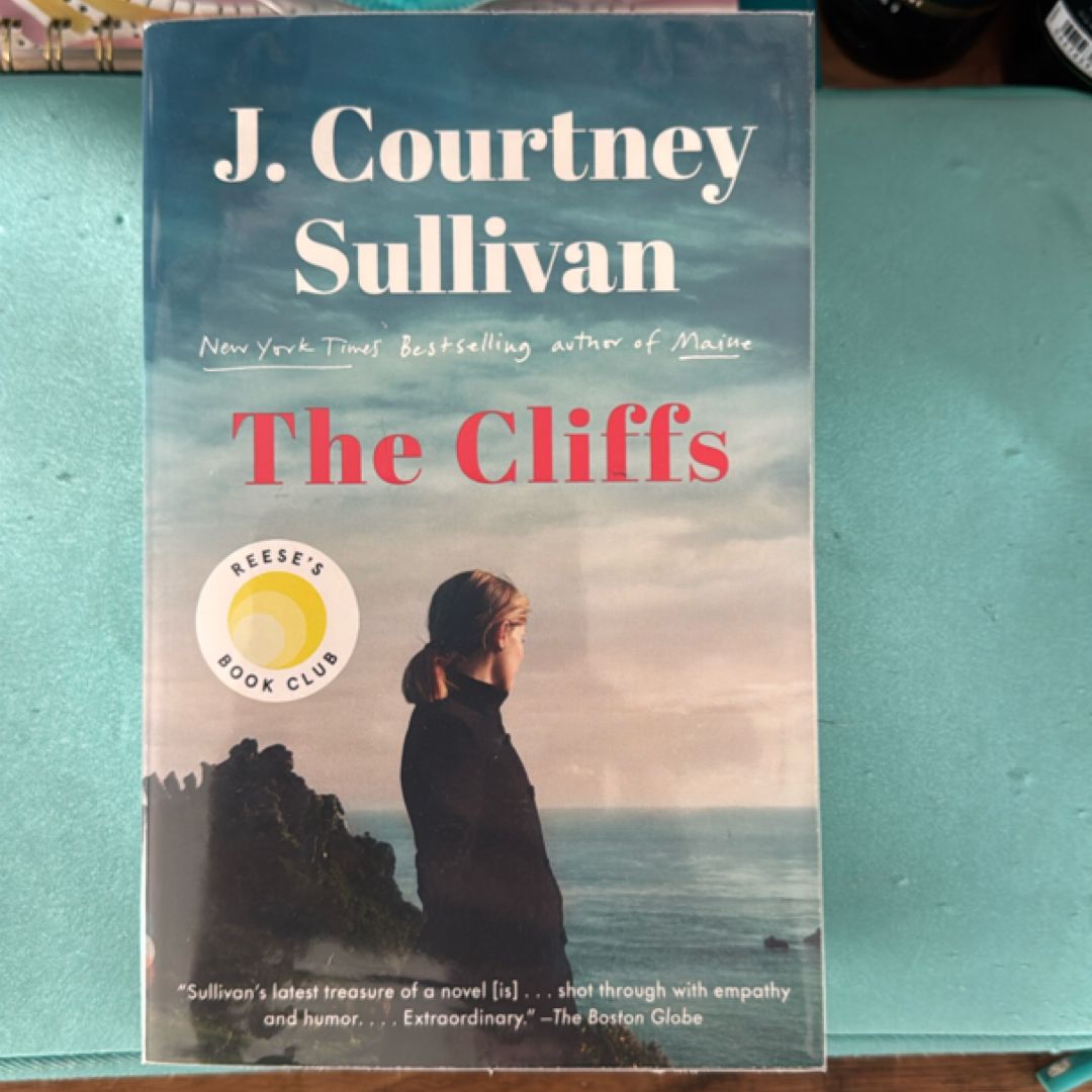 The Cliffs by J. Courtney Sullivan
