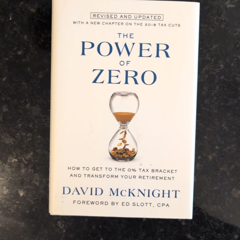 The Power of Zero, Revised and Updated by David McKnight, Ed Slott