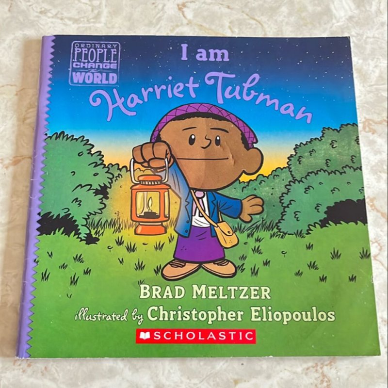 I Am Harriet Tubman by Brad Meltzer, Paperback | Pangobooks