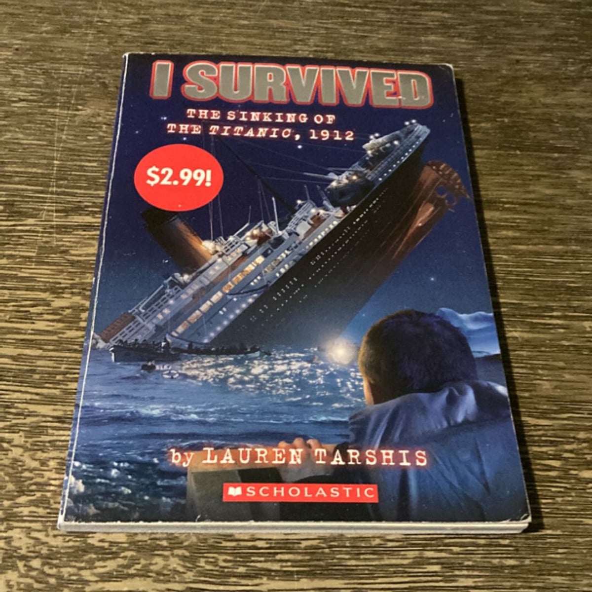 I Survived the Sinking of the Titanic by Lauren Tarshis