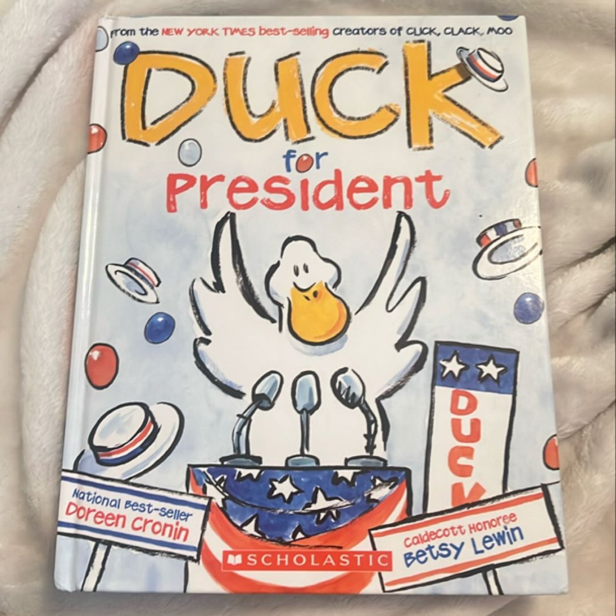 Duck for President by Doreen Cronin