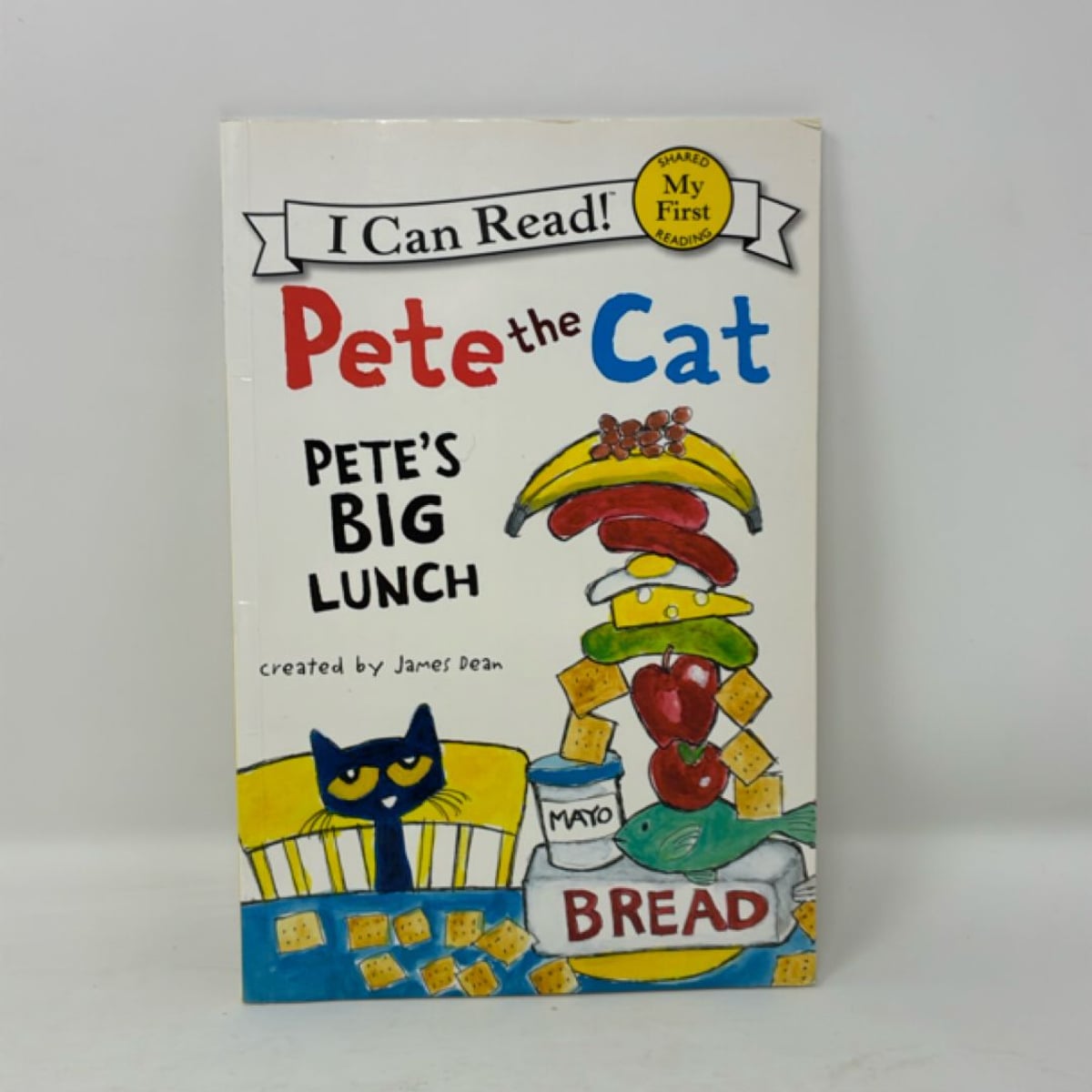 Pete the Cat: Pete's Big Lunch by Kimberly Dean