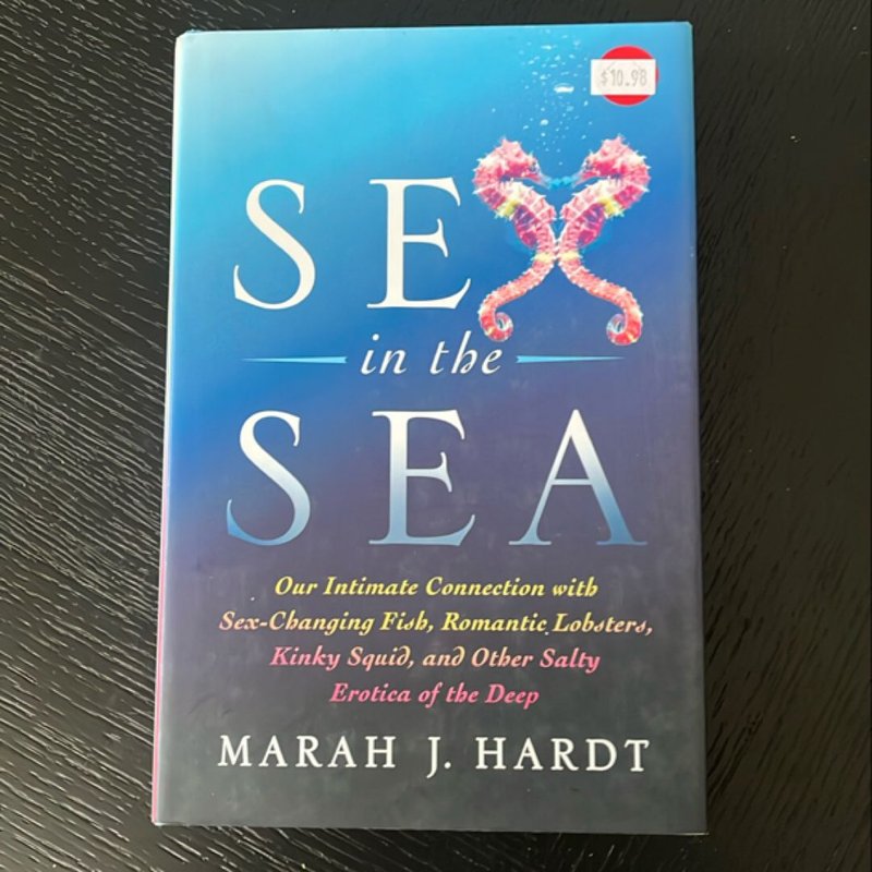 Sex in the Sea by Marah J. Hardt