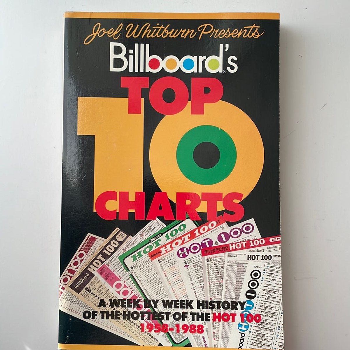 Billboard's Top 10 Charts, 1958-1988 by Joel Whitburn