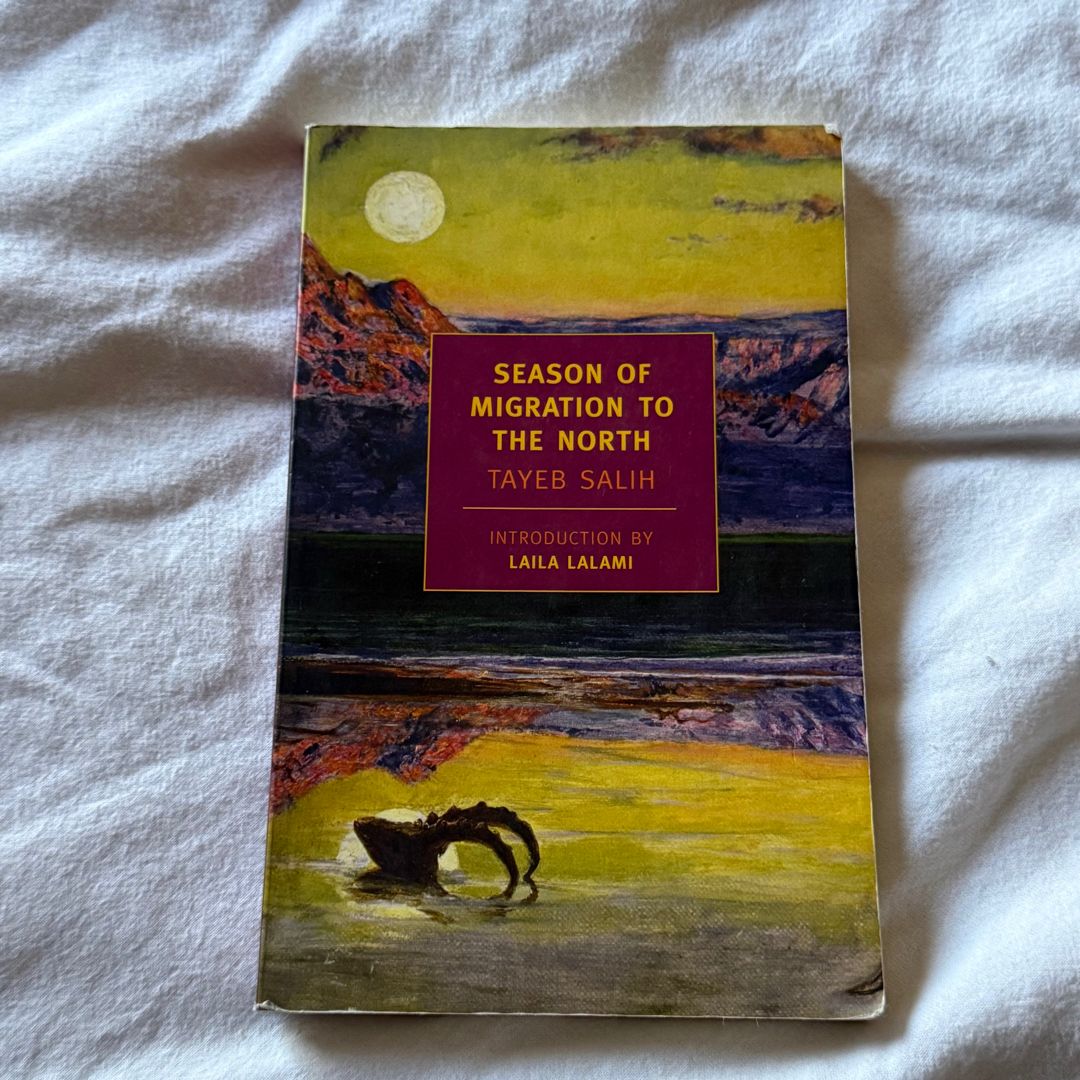 Season of Migration to the North by Tayeb Salih, Laila Lalami, Denys ...