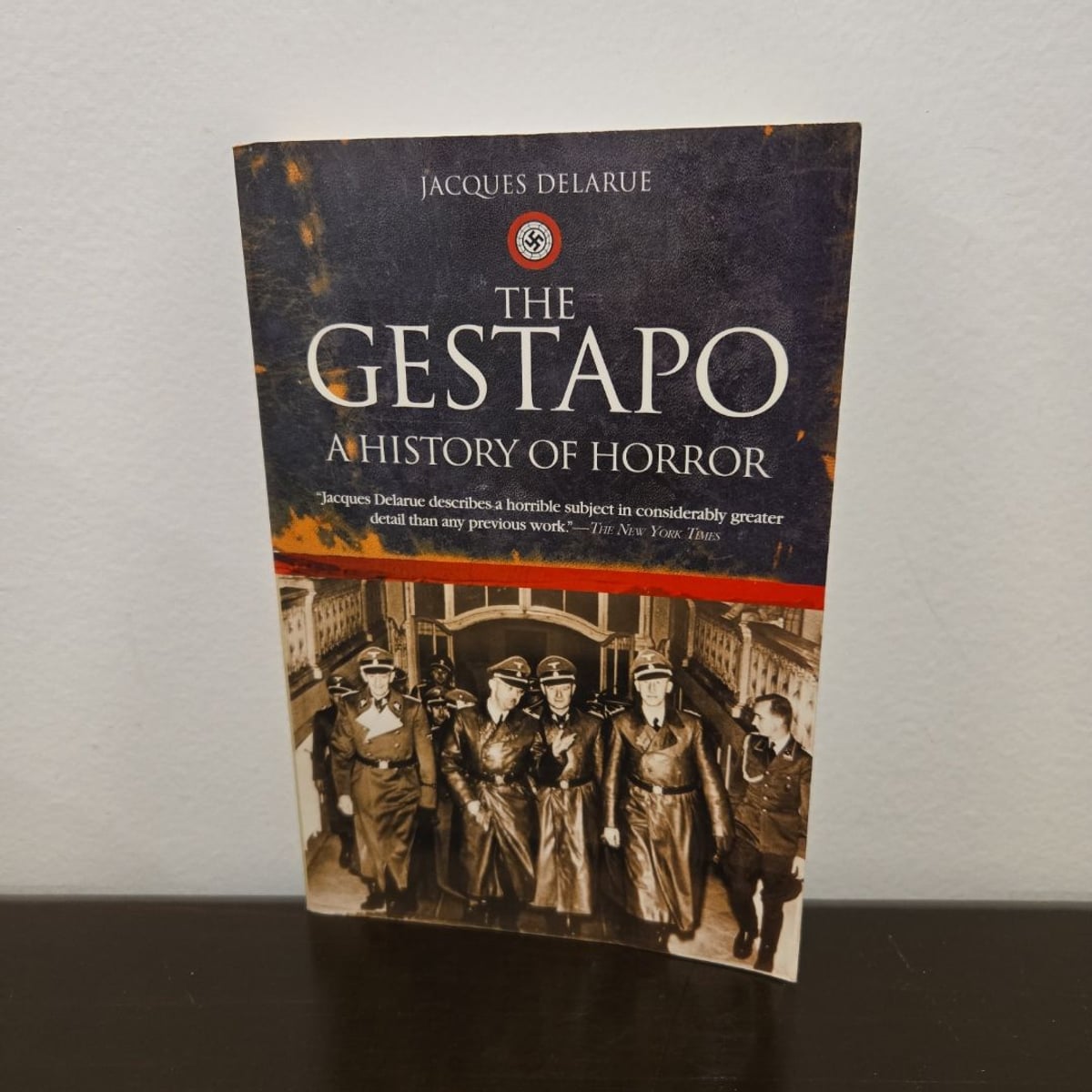 The Gestapo by Jacques Delarue, Mervyn Savill