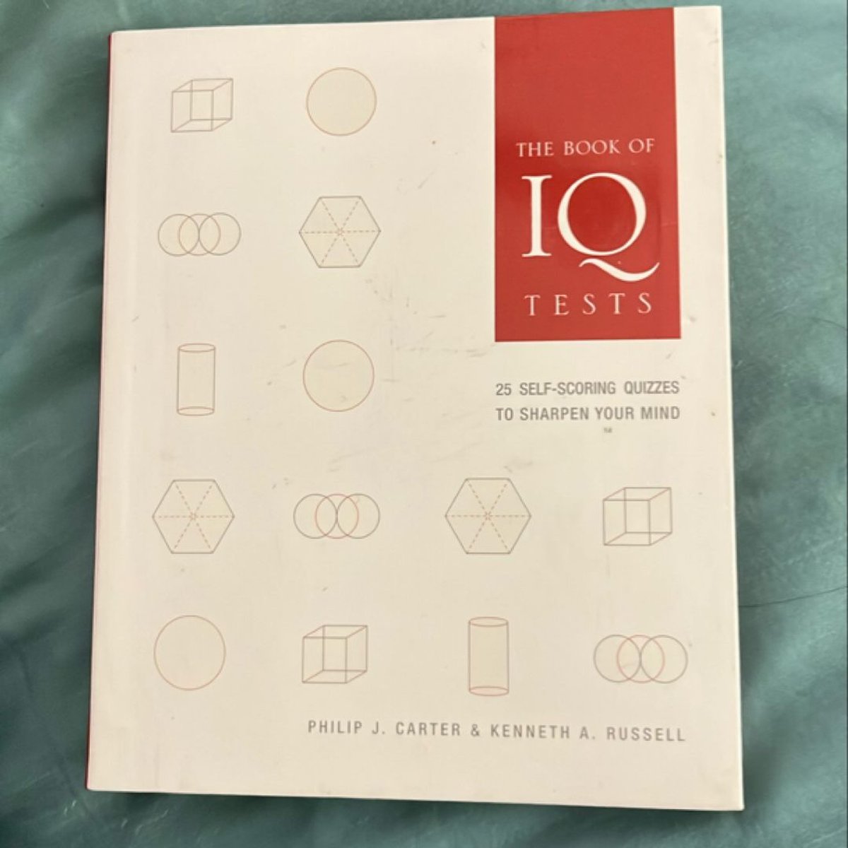 The Book of IQ Tests by Philip J. Carter, Kenneth A. Russell