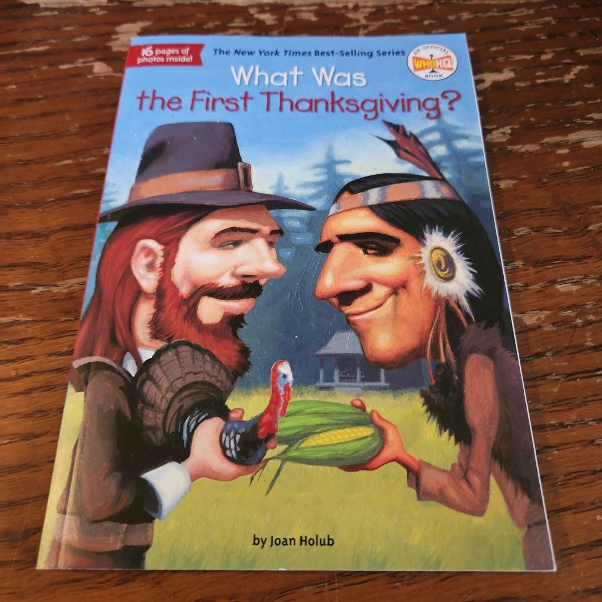What Was the First Thanksgiving? by Joan Holub, Who HQ