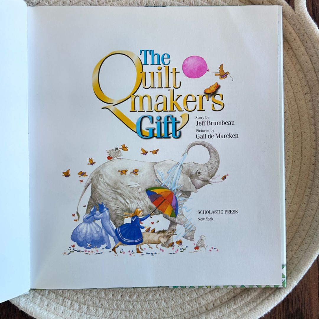 The Quiltmaker's Gift by Jeff Brumbeau