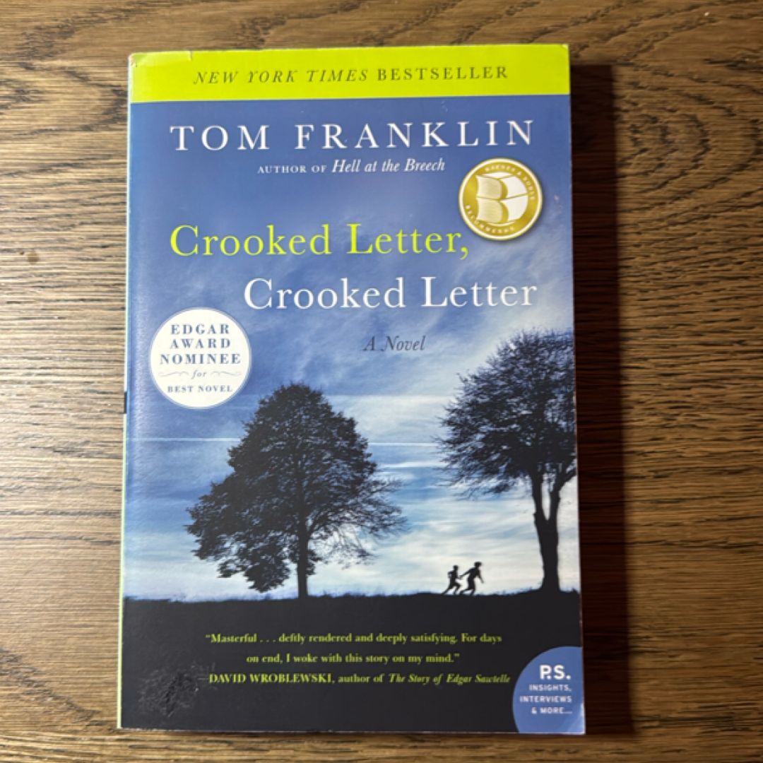Crooked Letter, Crooked Letter by Tom Franklin