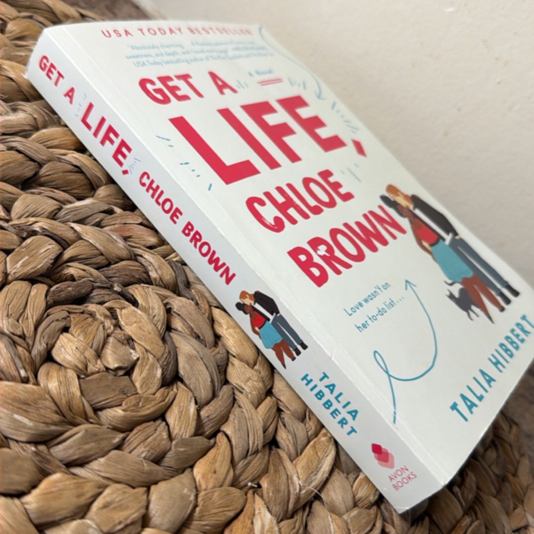 Get a Life, Chloe Brown by Talia Hibbert, Paperback | Pangobooks