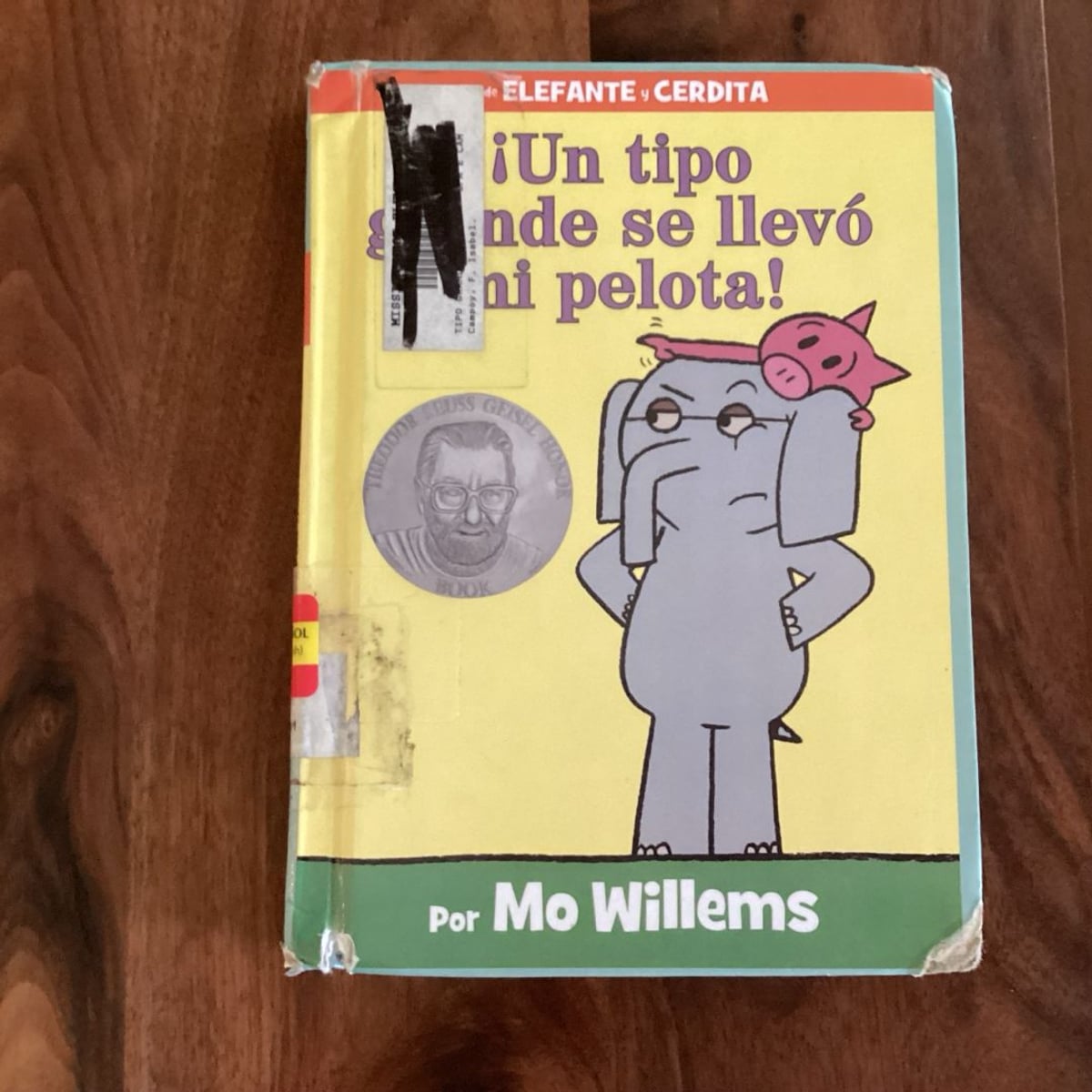 A Big Guy Took My Ball! (an Elephant and Piggie Book) by Mo Willems