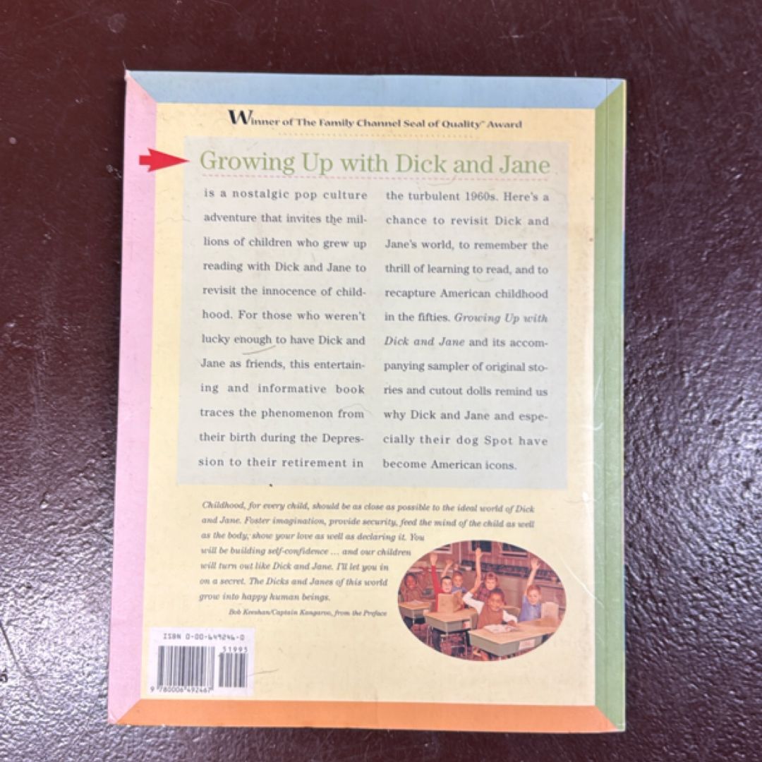 Growing up with Dick and Jane by Carole Kismaric