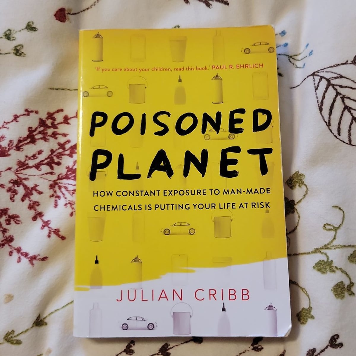 Poisoned Planet by Julian Cribb
