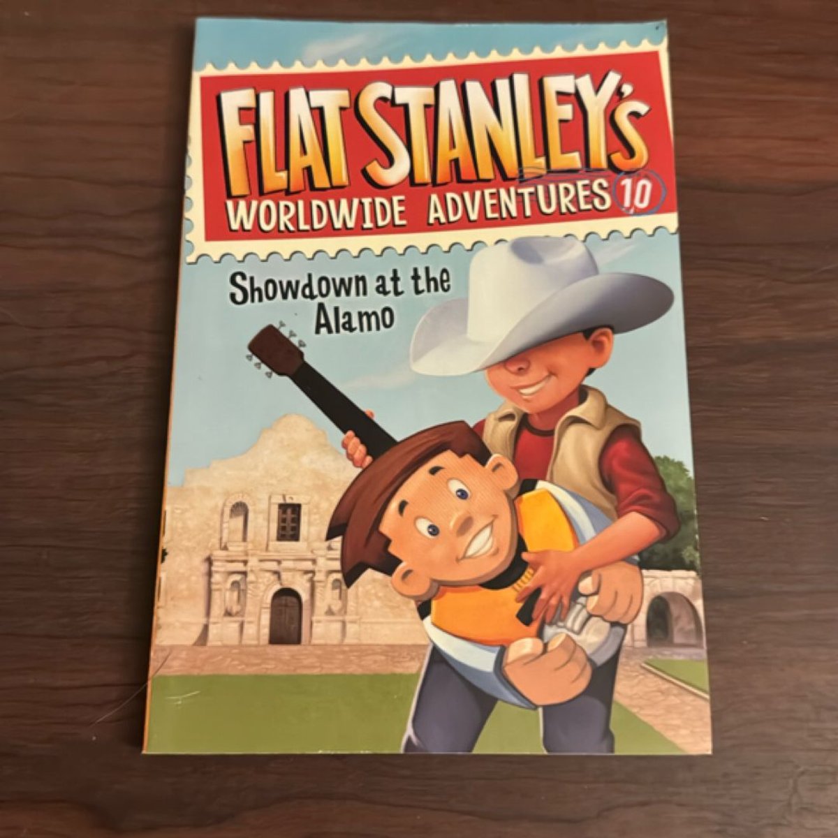 Flat Stanley's Worldwide Adventures #10: Showdown at the Alamo by