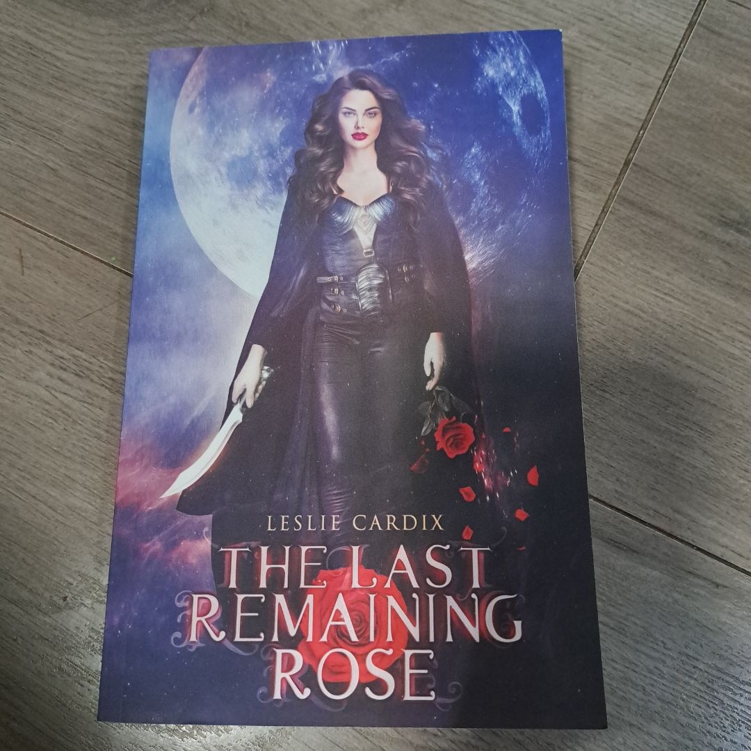 The Last Remaining Rose by Sam Hayles