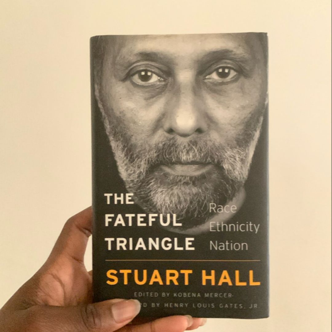 The Fateful Triangle by Stuart Hall, Henry Louis Gates