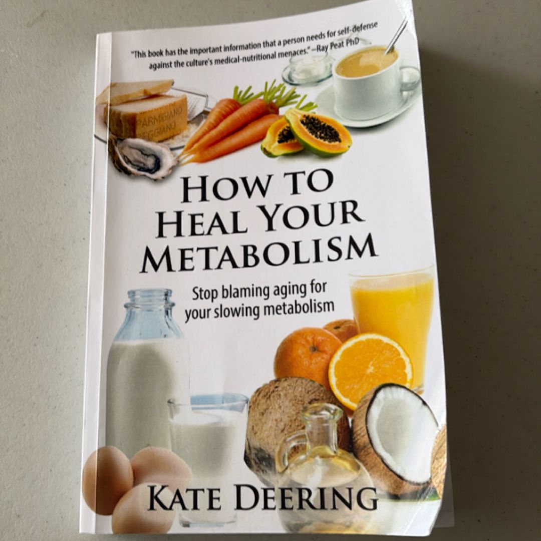 How to Heal Your Metabolism by Kate Deering