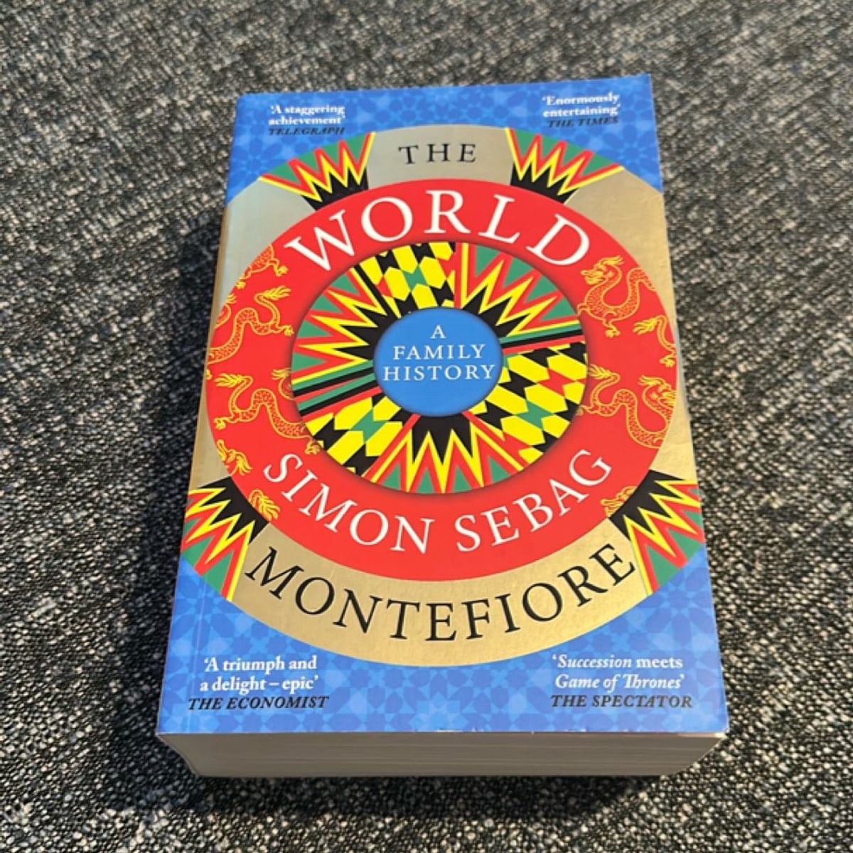 The World by Simon Sebag Montefiore
