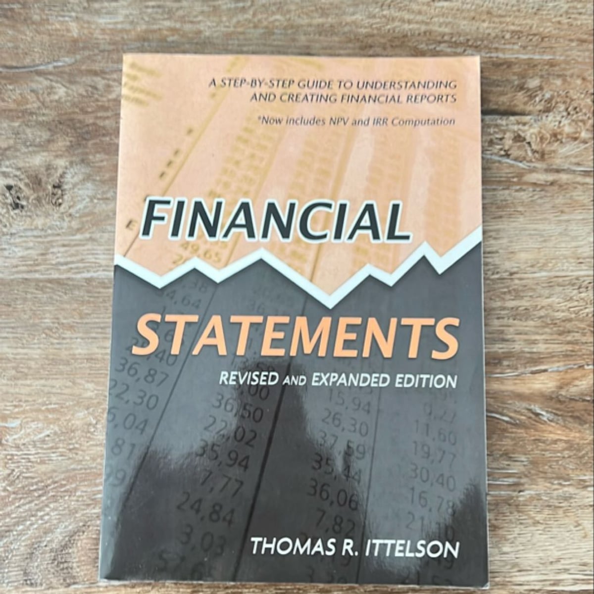 Financial Statements, Third Edition by Thomas Ittelson