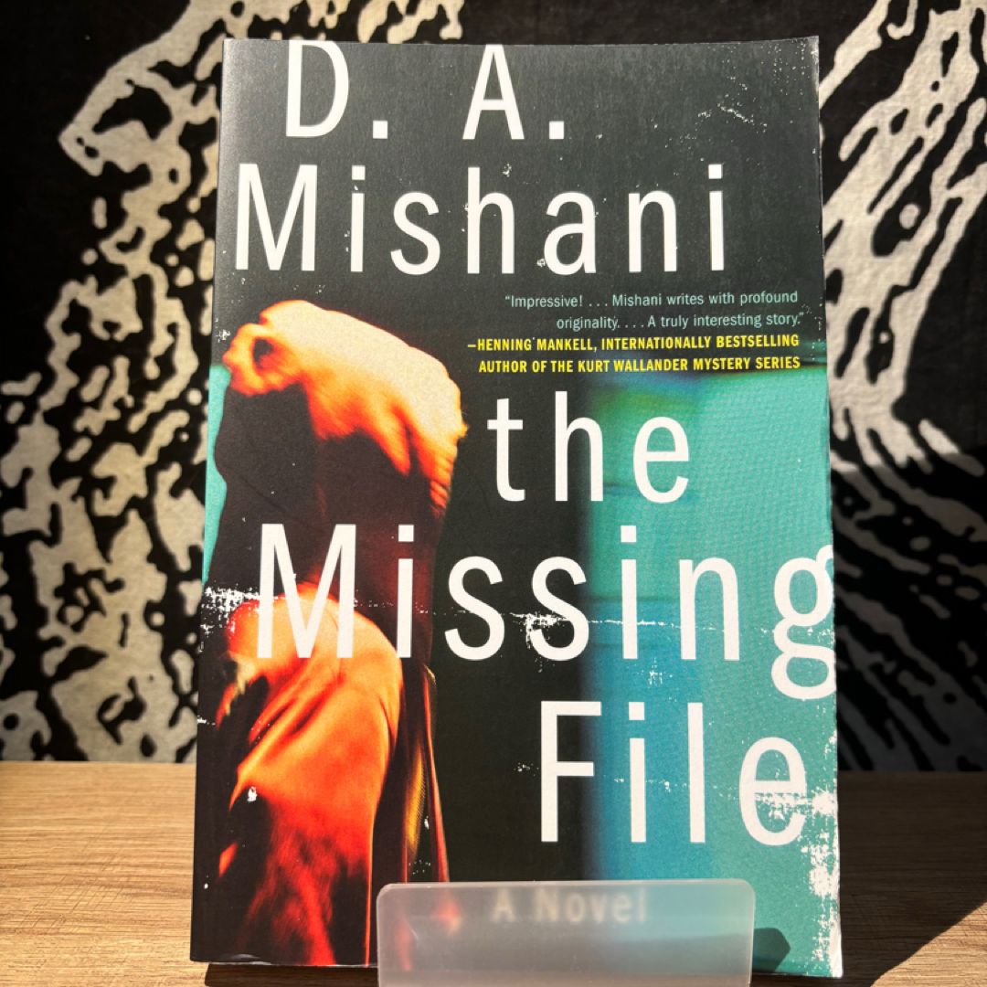 The Missing File by D. A. Mishani
