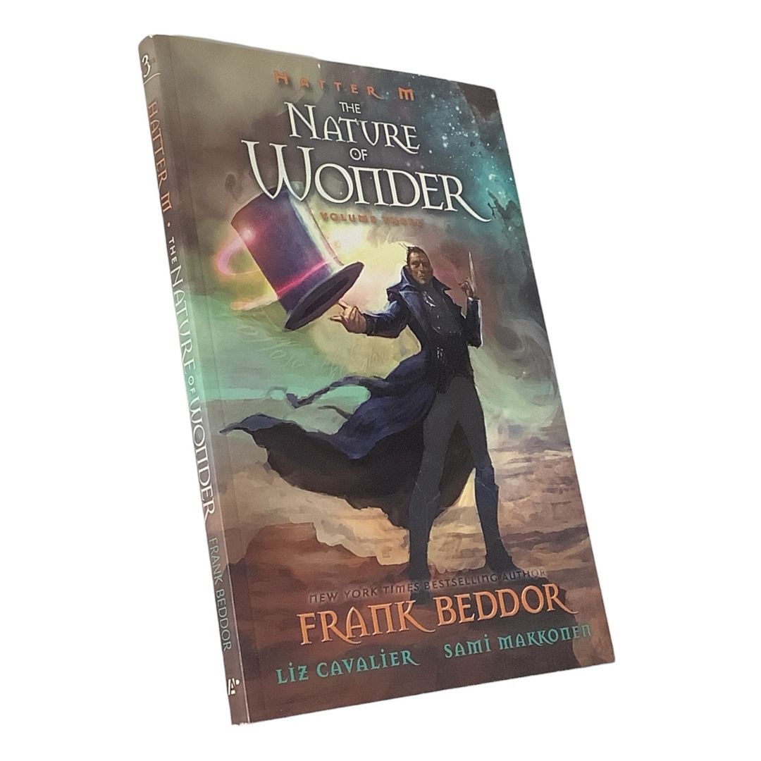 Hatter M: Nature of Wonder by Liz Cavalier, Sami Makkonen, Frank Beddor