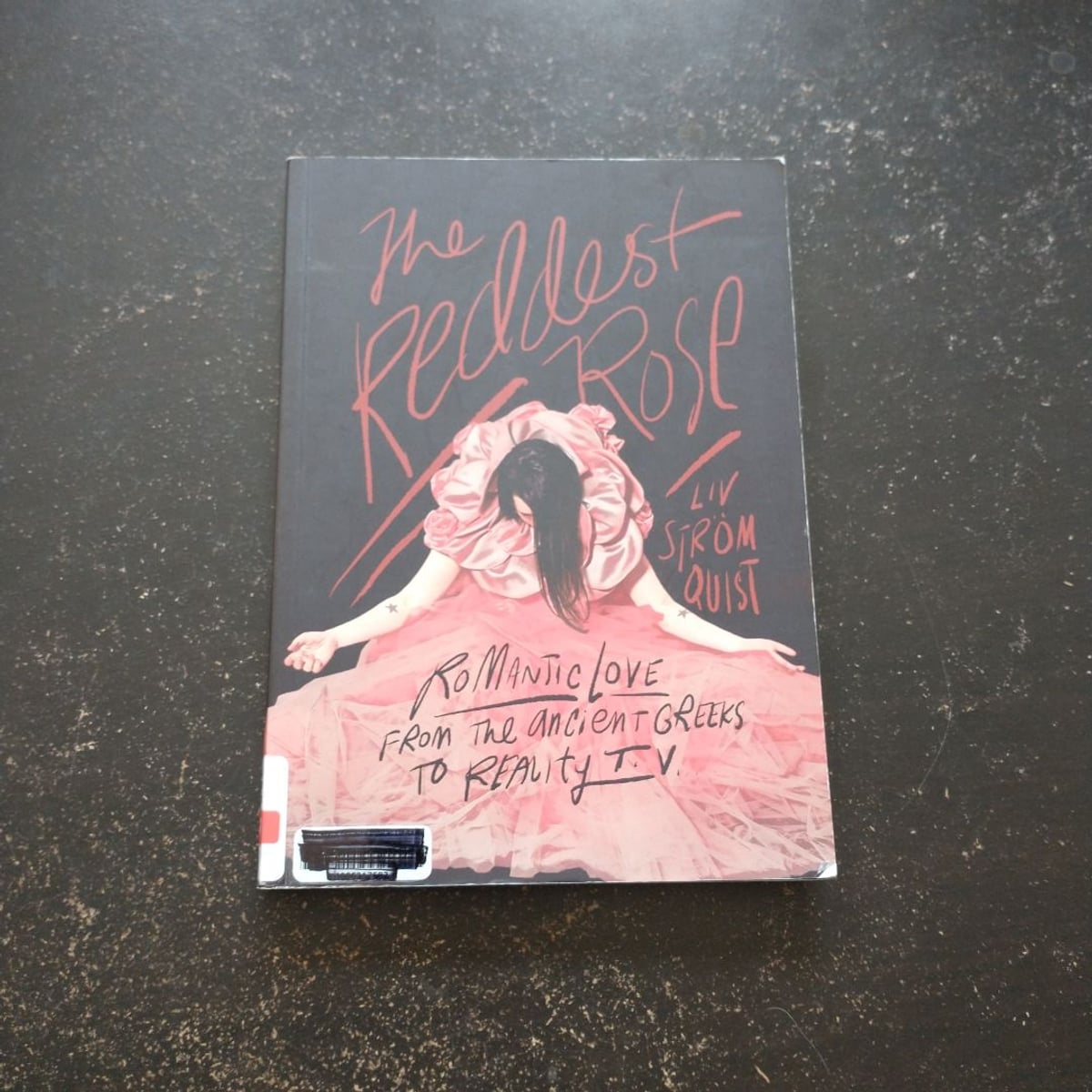 The Reddest Rose by Liv Stromquist, Melissa Bowers