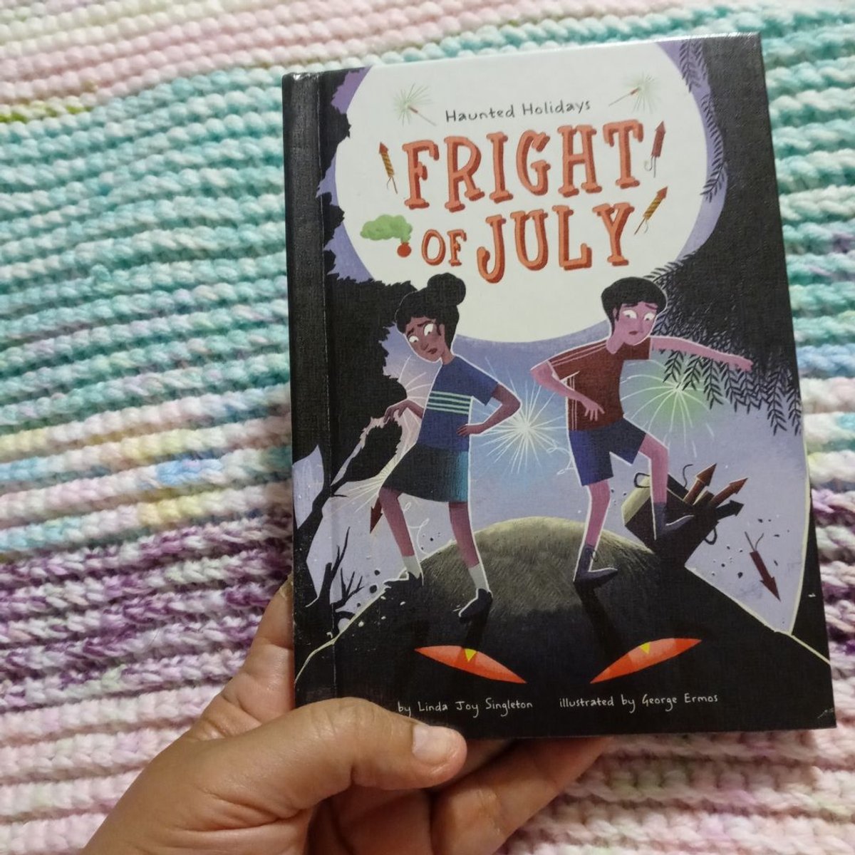 Fright of July by Linda Joy Singleton