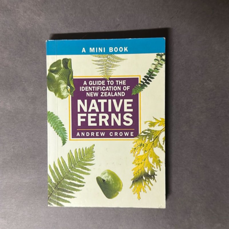 Native Ferns by Andrew Crowe , Paperback | Pangobooks