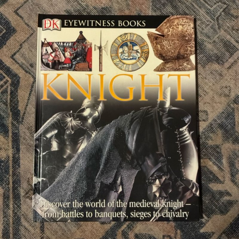 DK Eyewitness Books - Knight by Christopher Gravett, Hardcover | Pangobooks