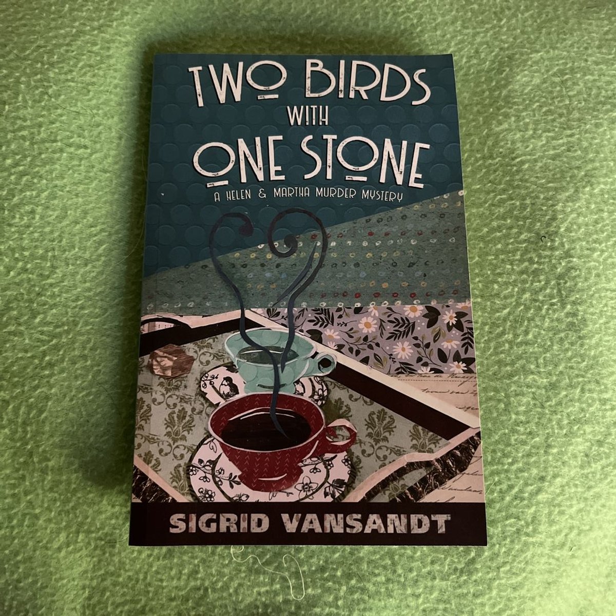 Two Birds with One Stone by Sigrid Vansandt