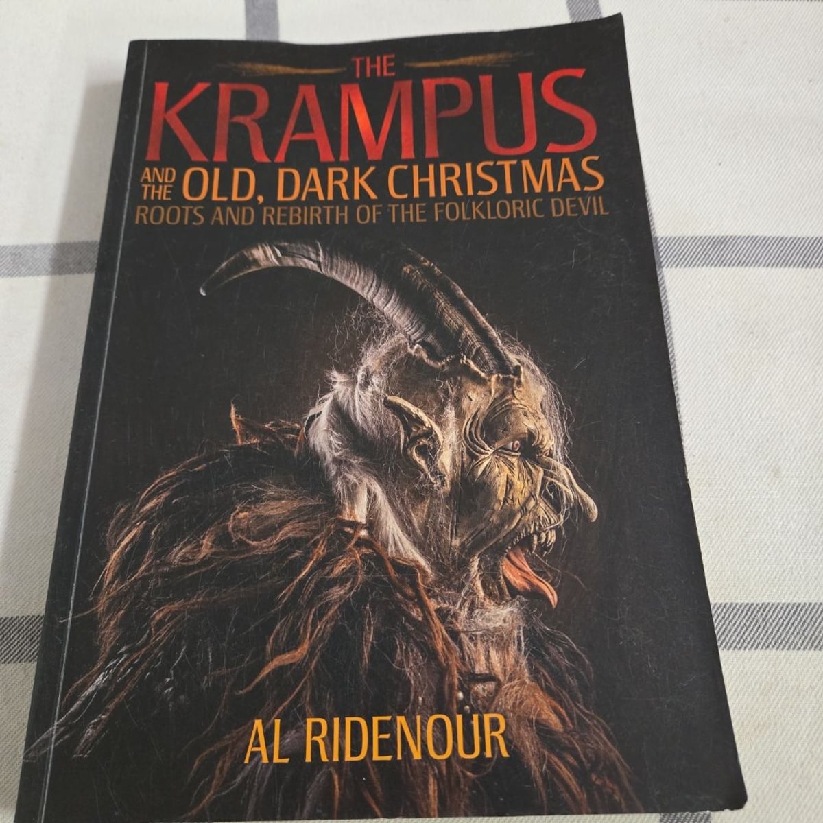 The Krampus and the Old, Dark Christmas by Al Ridenour, Sean Tejaratchi