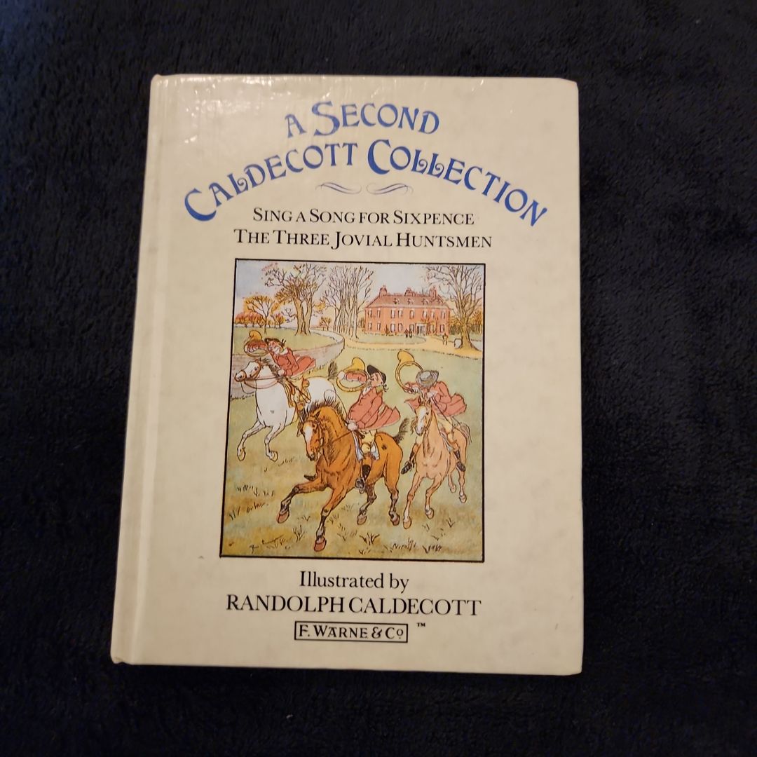 A Second Collection by Randolph Caldecott