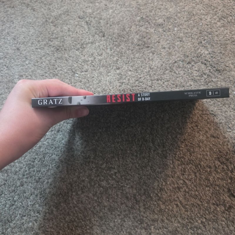 Resist: a Story of D-Day by Alan Gratz