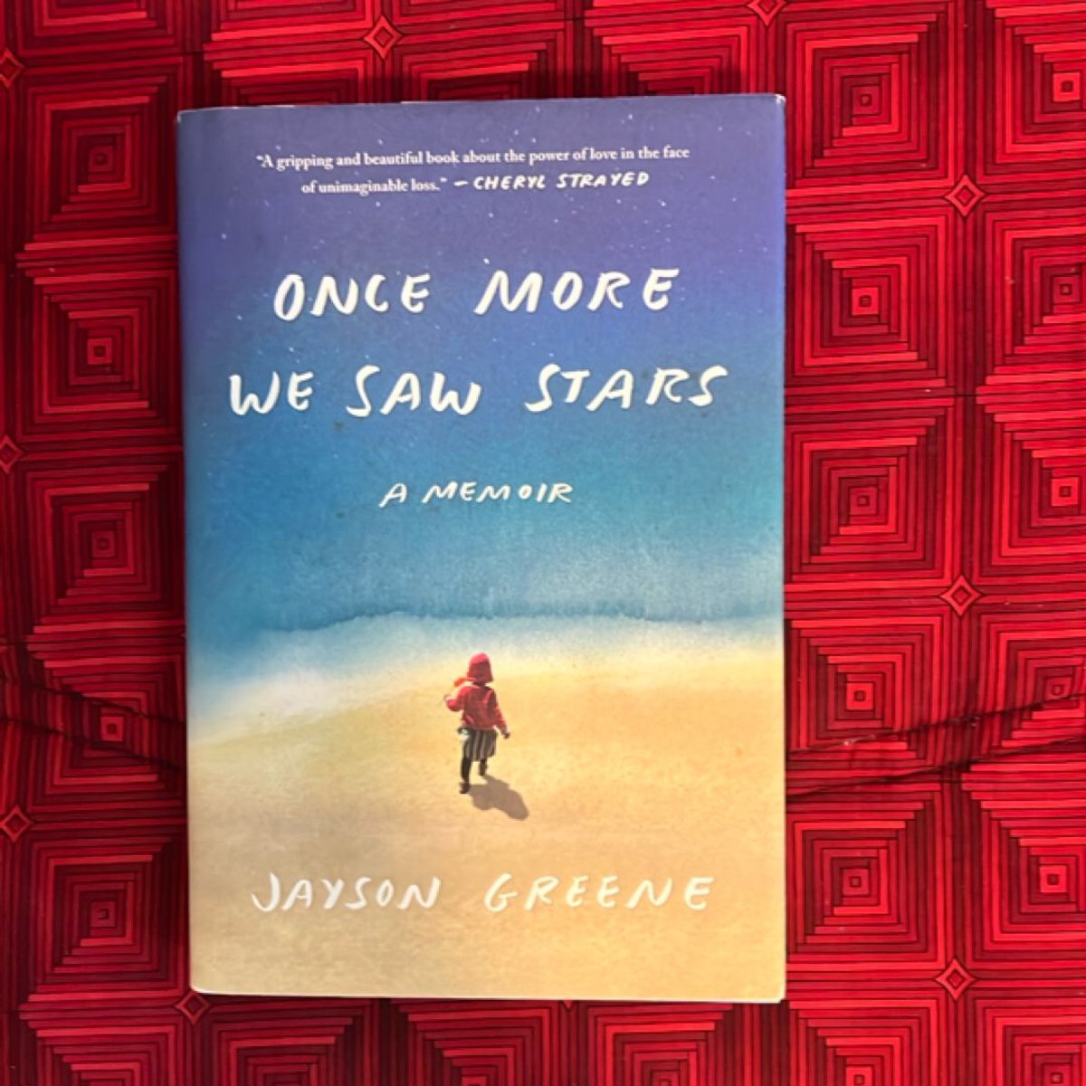 Once More We Saw Stars by Jayson Greene