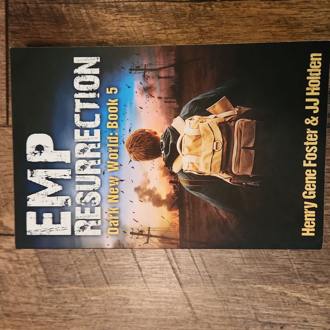 EMP Resurrection (Dark New World, Book 5) - an EMP Survival Story by J ...