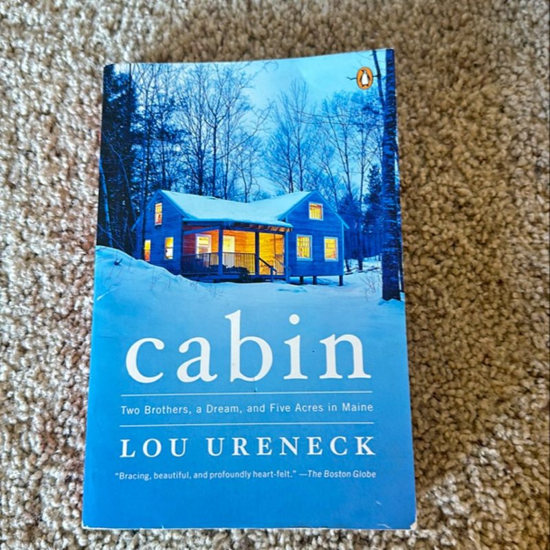 Cabin by Lou Ureneck, Paperback | Pangobooks