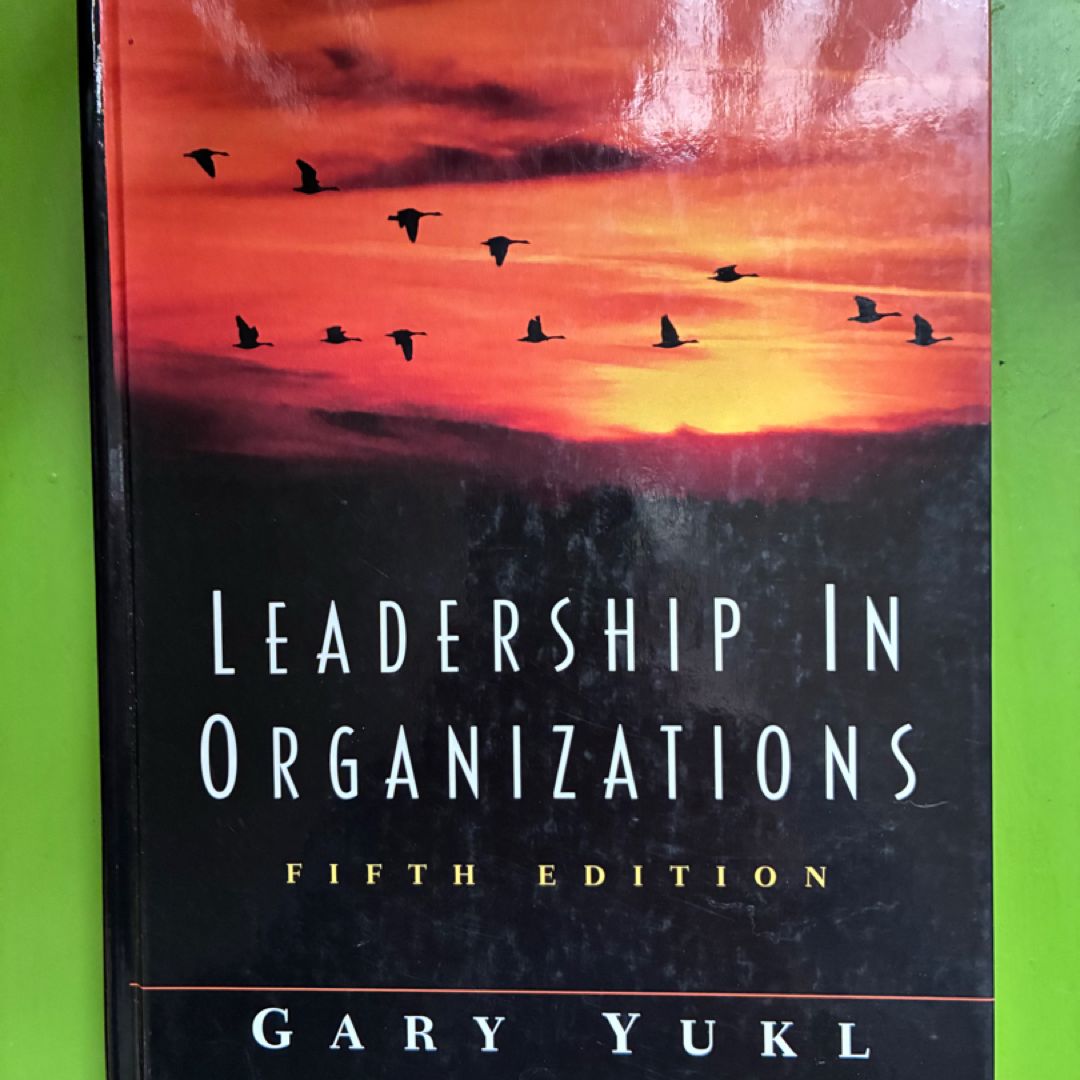 Leadership in Organizations by Gary Yukl