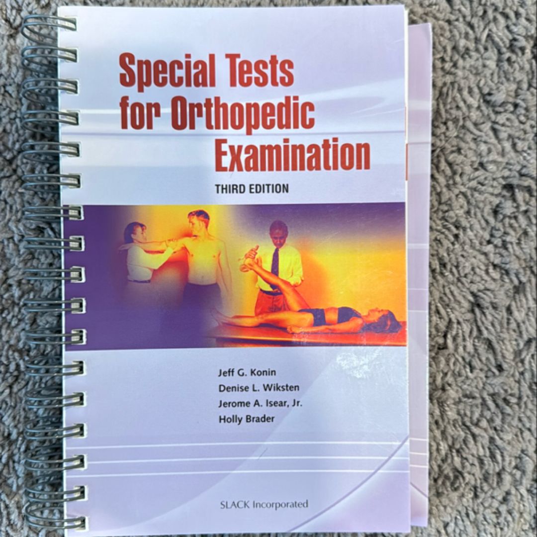 Special Tests for Orthopedic Examination by Jeff G. Konin, Holly Brader ...